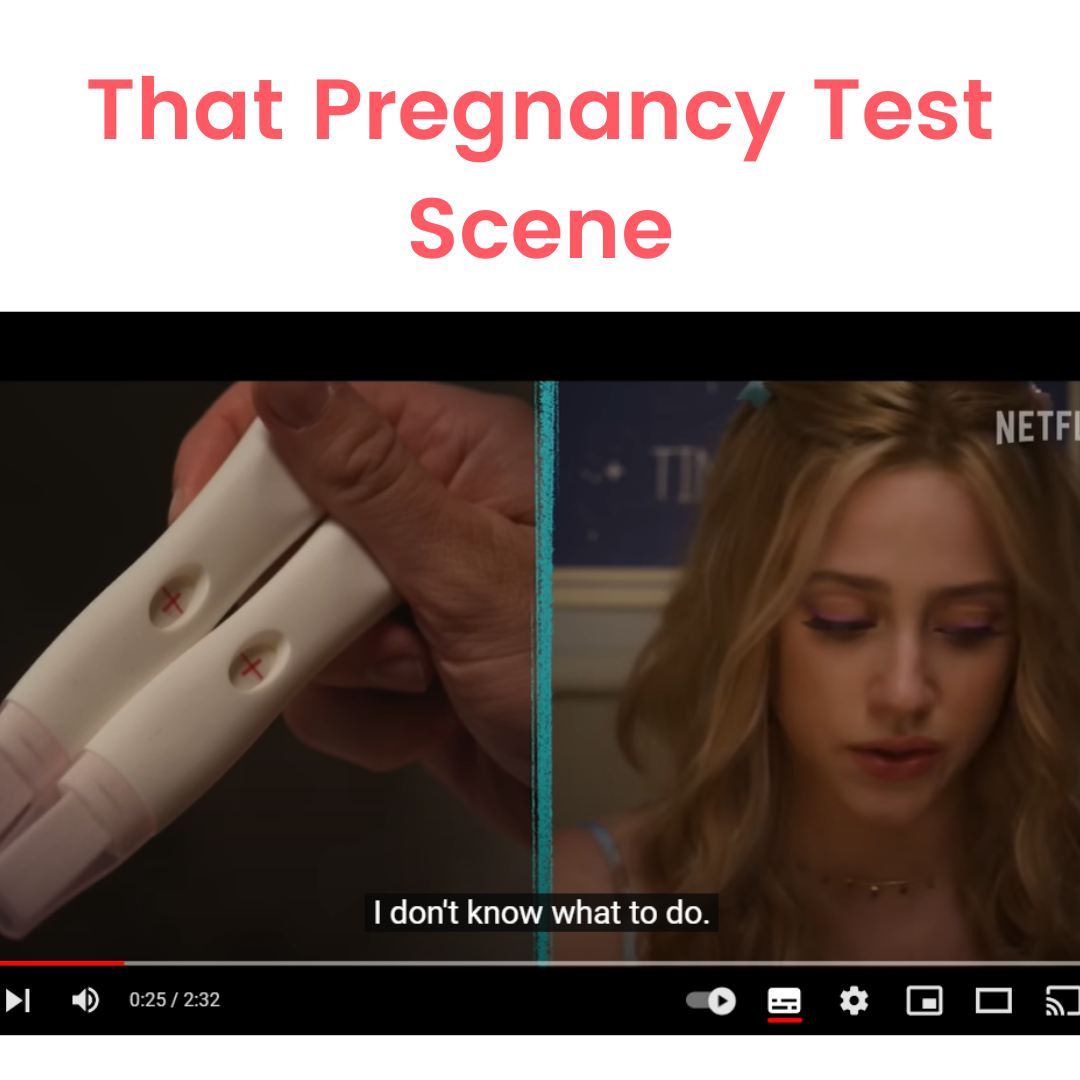 That Pregnancy Test Scene